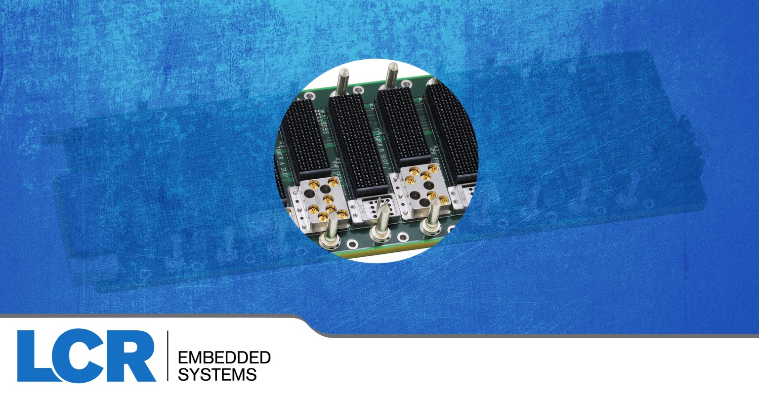 100 Gigabit Ethernet VPX Backplanes from LCR Embedded Systems Support ...